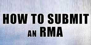 Return Merchandise Authorization (RMA) Procedure